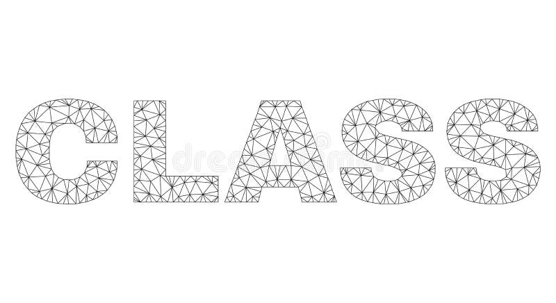 Polygonal Carcass CLASS Text Caption Stock Vector - Illustration of ...