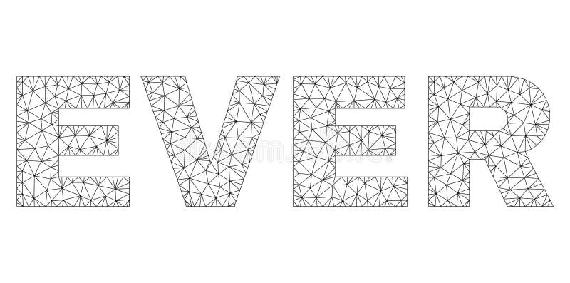 Polygonal Carcass EVER Text Tag Stock Vector - Illustration of template ...