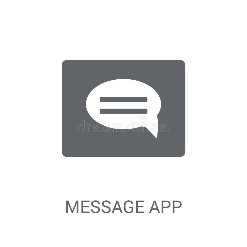 Message App Icon. Trendy Message App Logo Concept on White Background ...