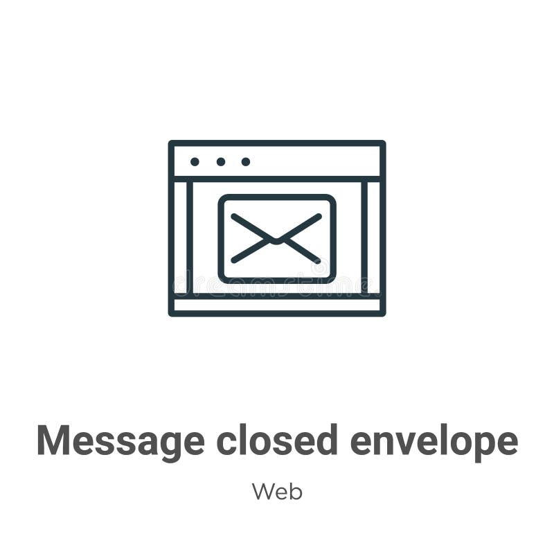 Message Closed Envelope Outline Vector Icon. Thin Line Black Message ...