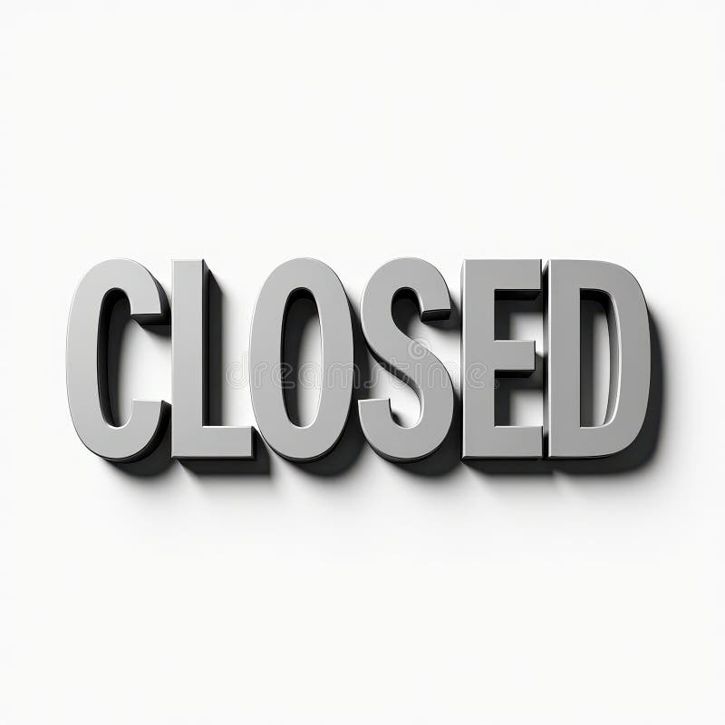 Metallic Closed Sign on a Plain White Background. Stock Illustration ...