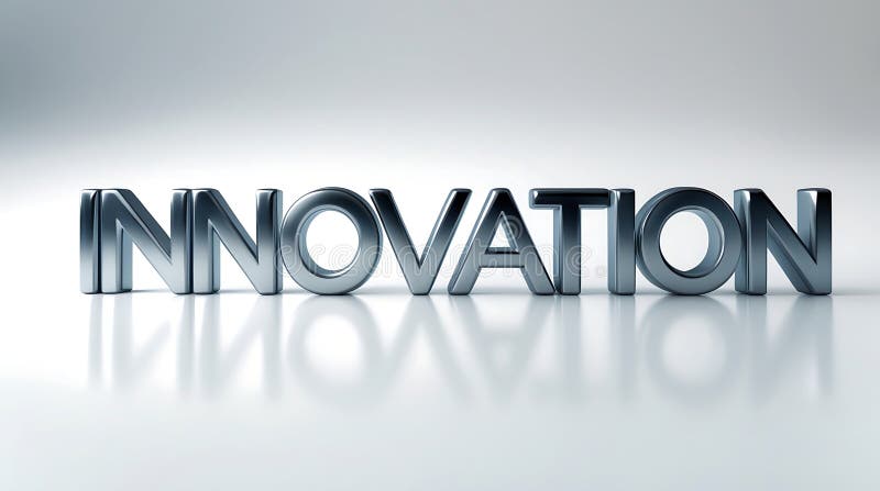 Metallic Letters Spelling Out Innovation on a Reflective Surface with ...
