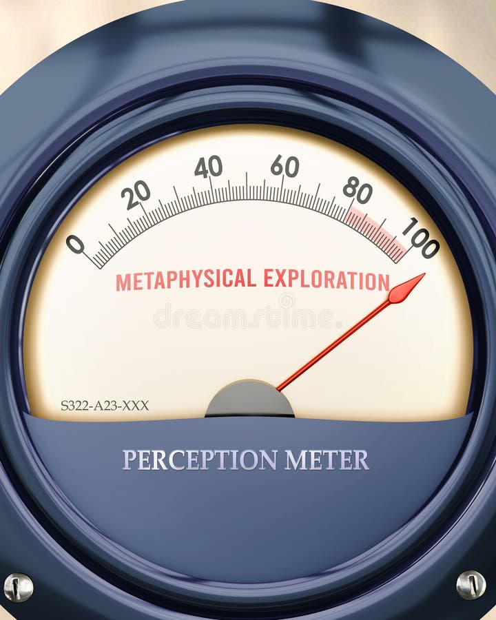 Metaphysical Exploration and Perception Meter that is Hitting a Full ...