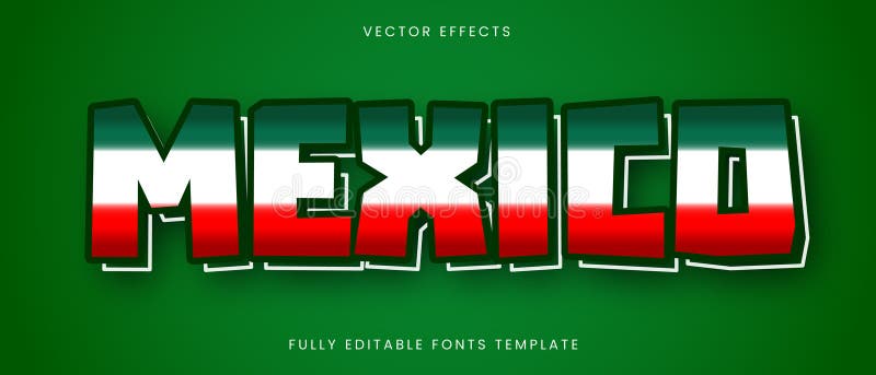 Mexico Text Effects Vector Template Stock Vector - Illustration of ...