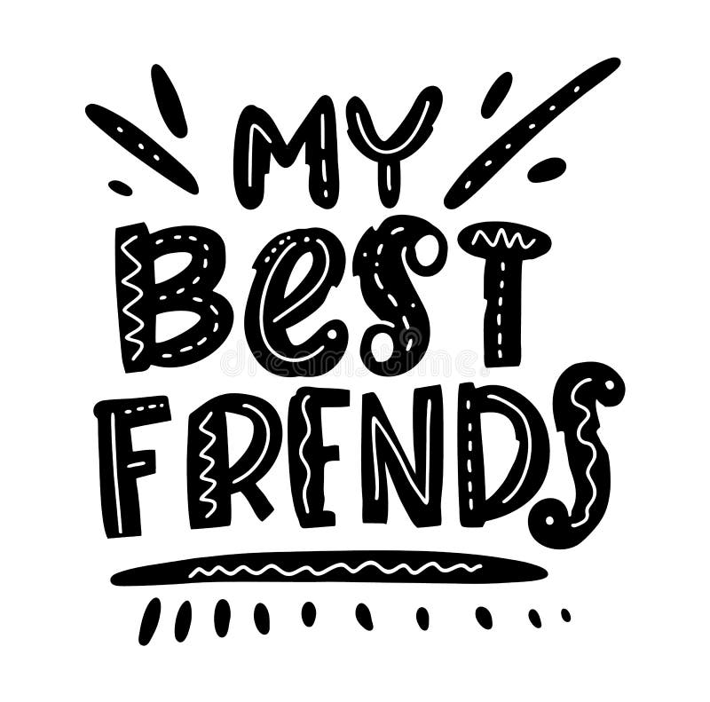Usted Es Mi Mejor Amigo Letras Exhaustas Del Vector De La Mano Aisladas ...