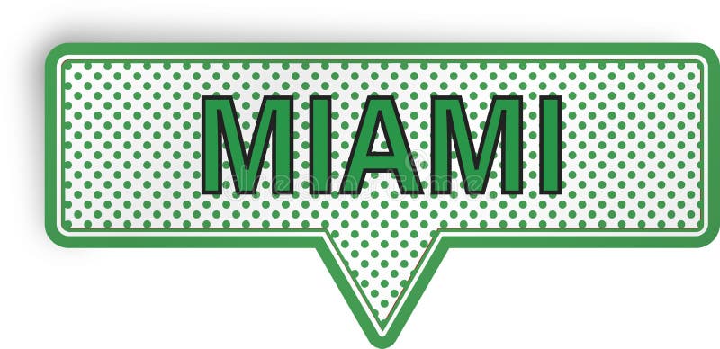 Miami Speech Bubble Isolated on White Stock Vector - Illustration of ...
