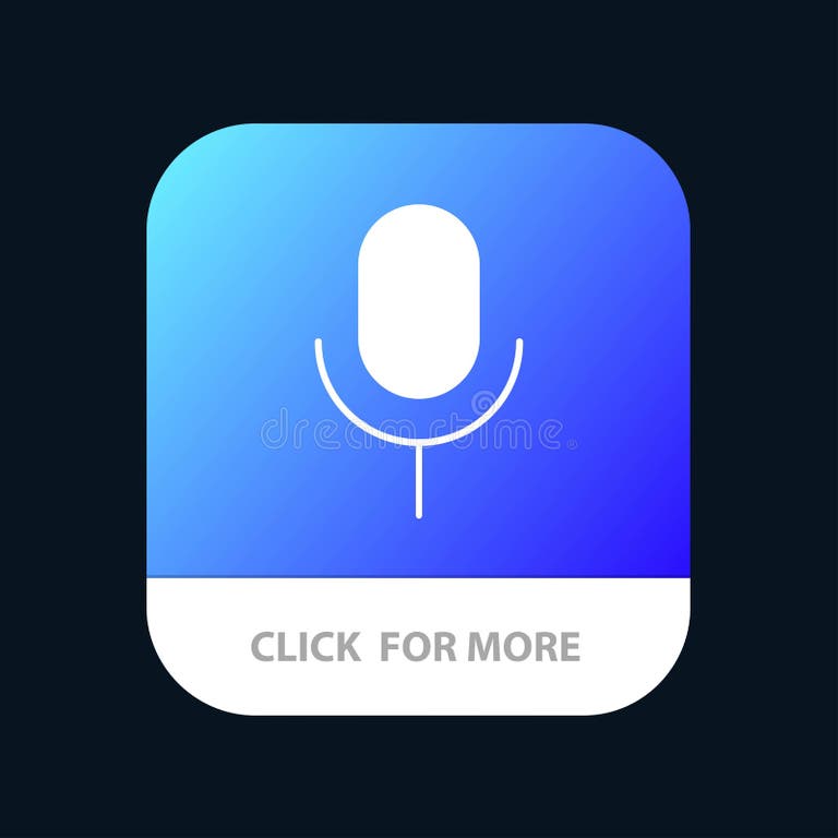 Mic, Microphone, Basic, Ui Mobile App Button. Android and IOS Glyph ...