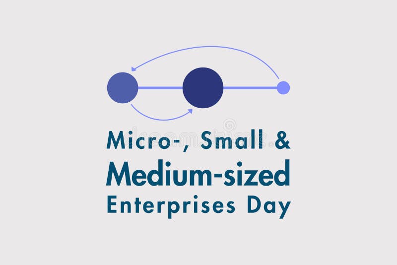 Micro-, Small and Medium-sized Enterprises Day - Vector Illustration ... Micro-, Small and Medium-sized Enterprises Day - Vector Illustration ...
