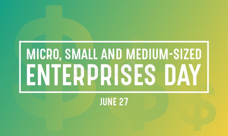 Micro-, Small and Medium-sized Enterprises Day - Vector Illustration ... Micro-, Small and Medium-sized Enterprises Day - Vector Illustration ...