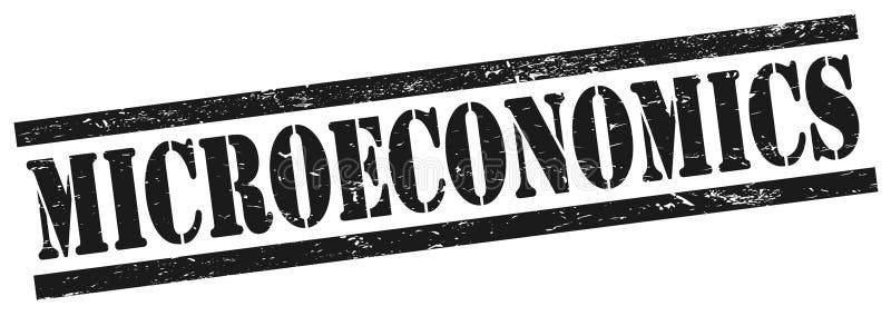 MICROECONOMICS Text on Black Grungy Rectangle Stamp Stock Illustration ...