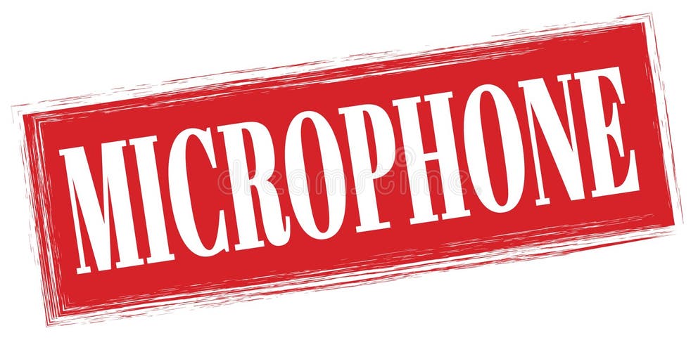 MICROPHONE Text Written on Red Stamp Sign Stock Illustration ...