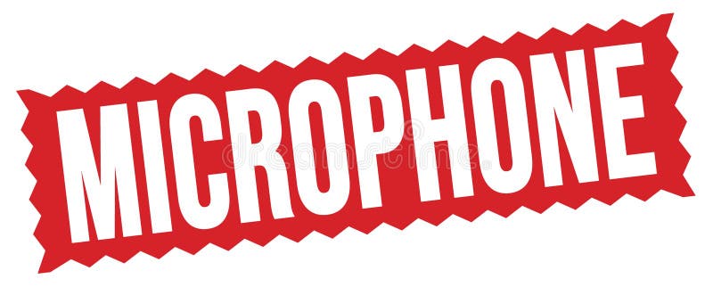 MICROPHONE Text Written on Red Stamp Sign Stock Illustration ...