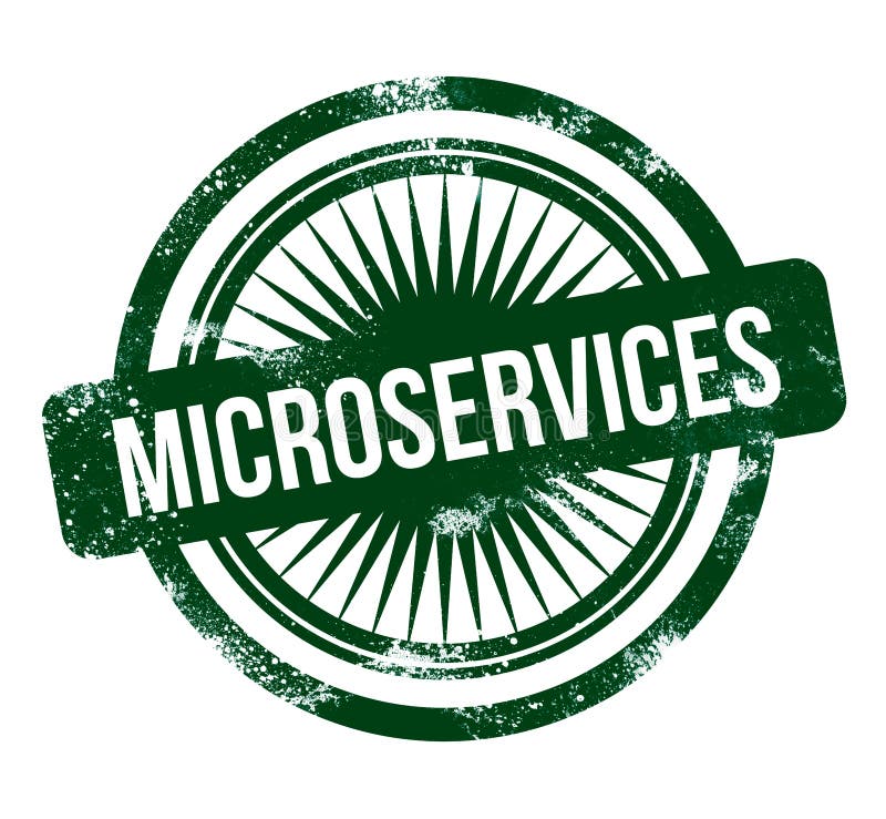 Microservices - Green Grunge Stamp Stock Illustration - Illustration of ...