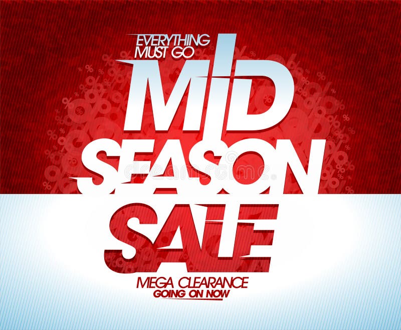 Mid Season Sale, Mega Clearance, Vector Banner of Flyer Design Stock ...