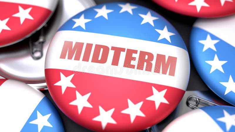 Midterm in the USA. Voting Button with a Phrase: Midterm Stock Photo ...