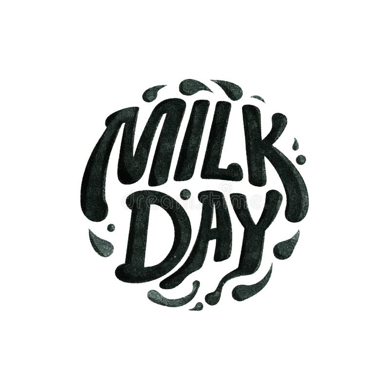 Milk Day the Black and White Logo Features a Circle with a Splash of ...