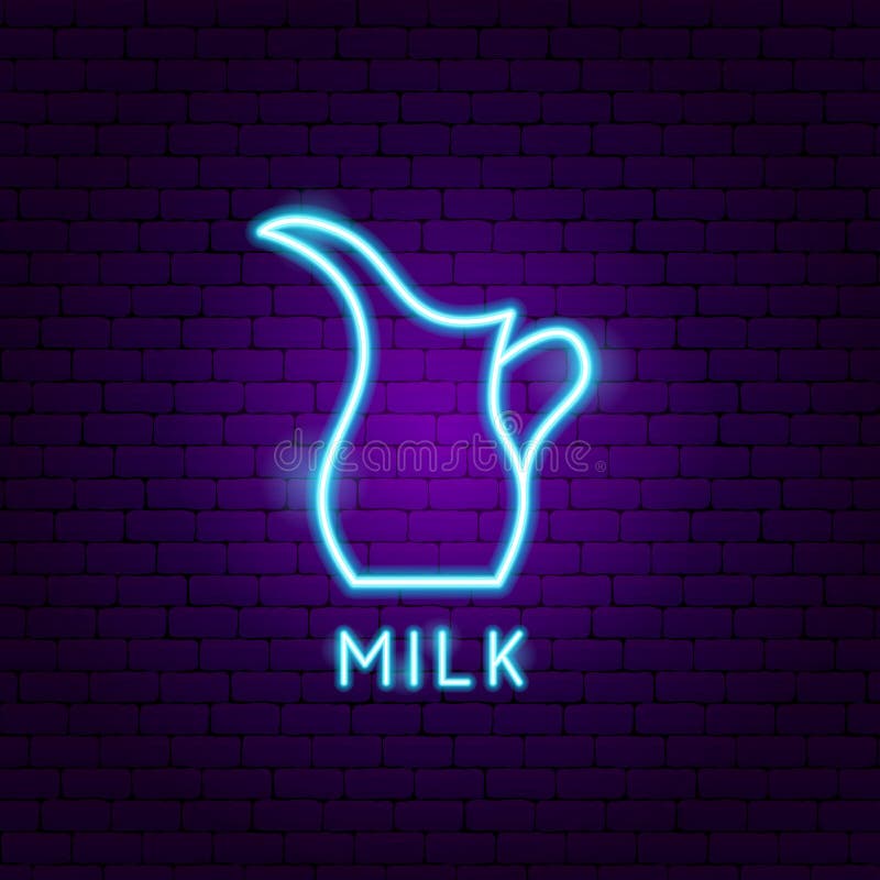 Milk Neon Label stock vector. Illustration of container - 232470438