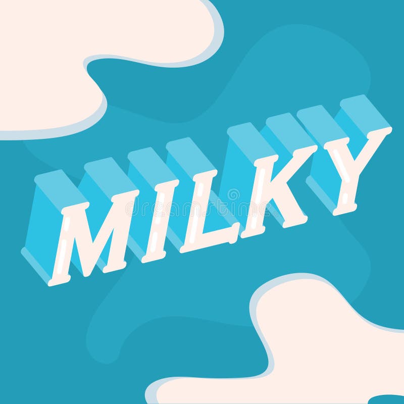 Milky Word in Blue 3D Style. Vector Stock Vector - Illustration of ...