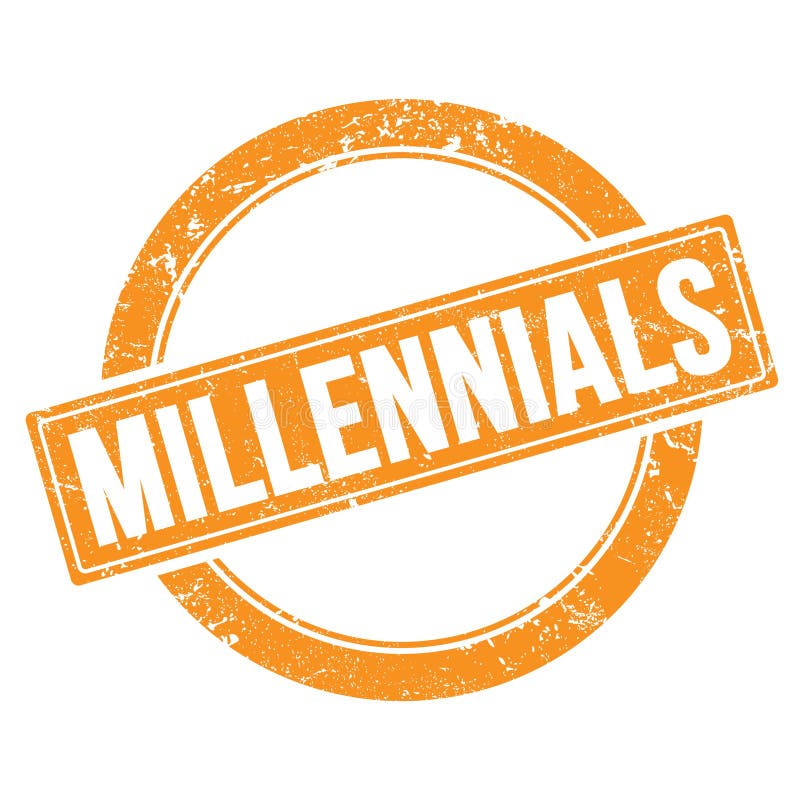 MILLENNIALS Text on Orange Grungy Round Stamp Stock Illustration ...