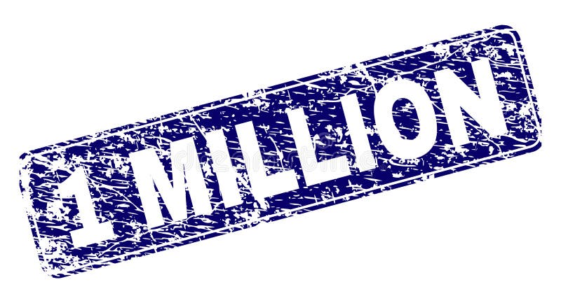 Scratched 1 MILLION Framed Rounded Rectangle Stamp Stock Vector ...