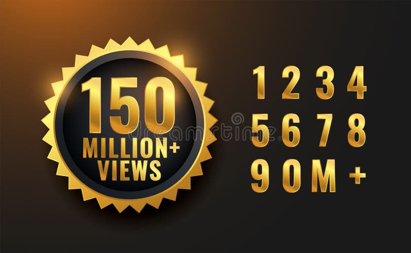 150 Million Views Golden Label Design Stock Vector - Illustration of ...