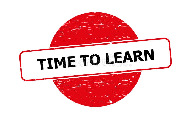 Time To Learn Stamp on White Stock Illustration - Illustration of mark ...