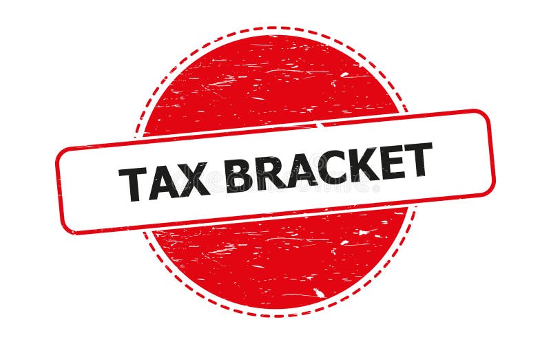 Tax bracket stamp on white stock illustration. Illustration of edge ...