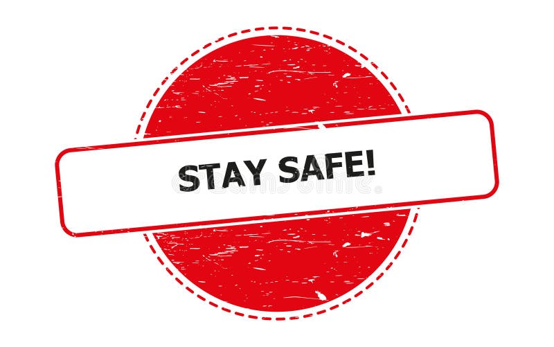 Stay safe stamp on white stock illustration. Illustration of distancing ...