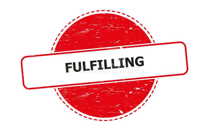 Fulfilling stamp on white stock illustration. Illustration of ...