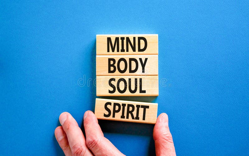 Mind Body Soul Spirit Symbol Concept Words Mind Body Soul Spirit On Wooden Blocks Beautiful