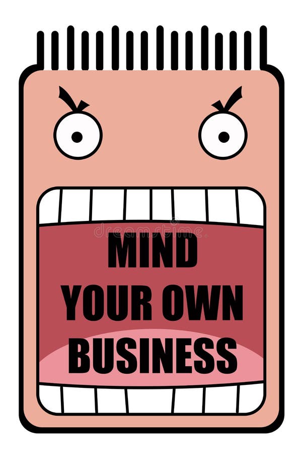 Mind your own business stock illustration. Illustration of criticism ...