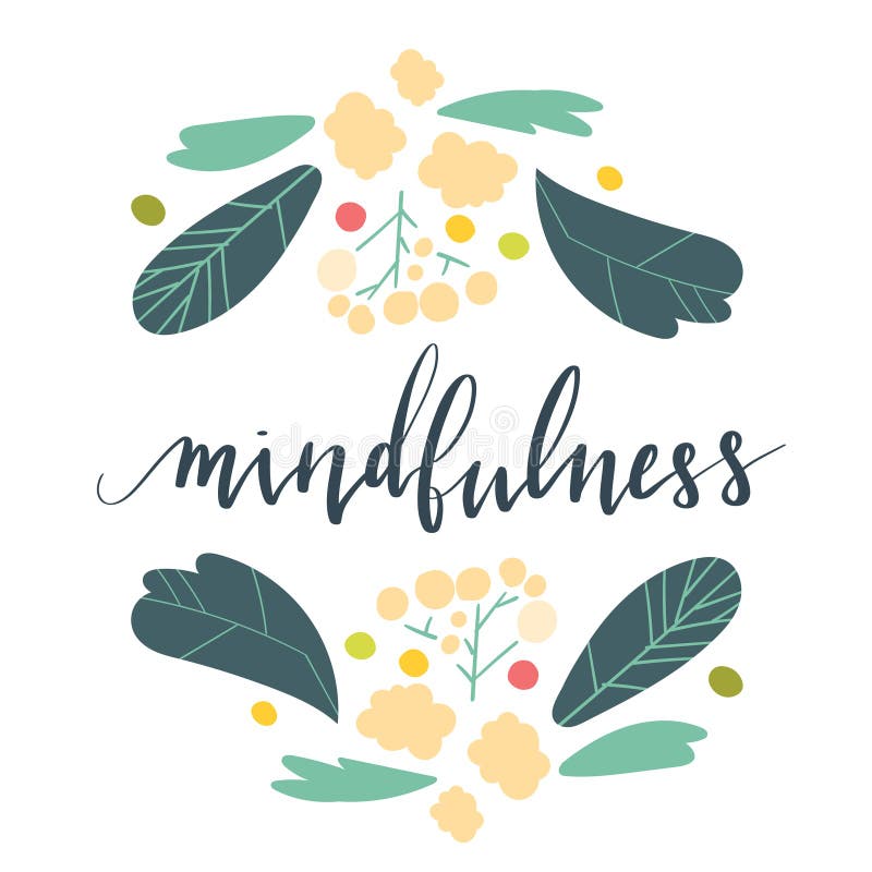 Mindfulness Hand Written Brush Lettering in Script. Illustration ...