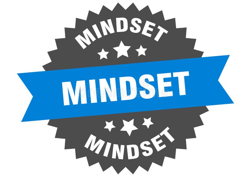 Mindset Sign. Mindset Circular Band Label. Mindset Sticker Stock Vector ...