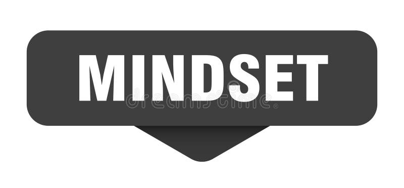 Mindset Sticker. Mindset Sign on Transparent Background Stock Vector ...