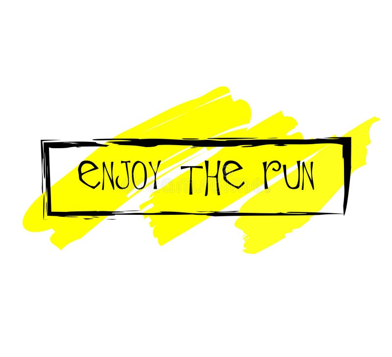 Run Slogan Stock Illustrations – 799 Run Slogan Stock Illustrations ...