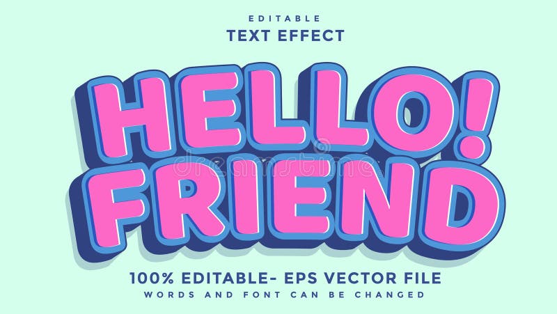 Minimal Hello Friend Editable Text Effect Design Template, Effect Saved ...