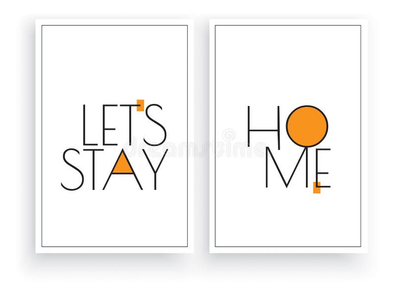 Let`s Stay Home, Vector. Scandinavian Minimalism Art Design. Two Pieces ...