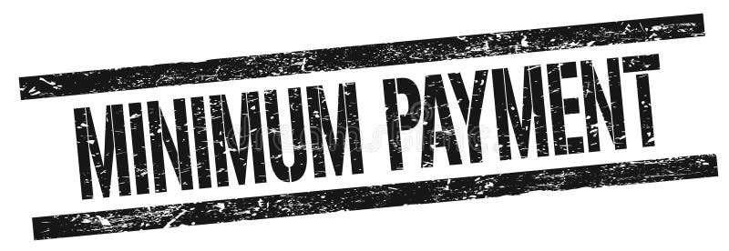 MINIMUM PAYMENT Text on Black Grungy Rectangle Stamp Stock Illustration ...