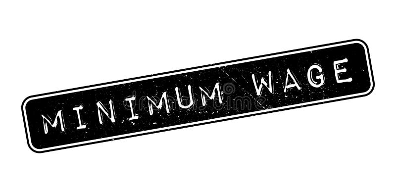 Minimum Wage rubber stamp stock illustration. Illustration of recession ...