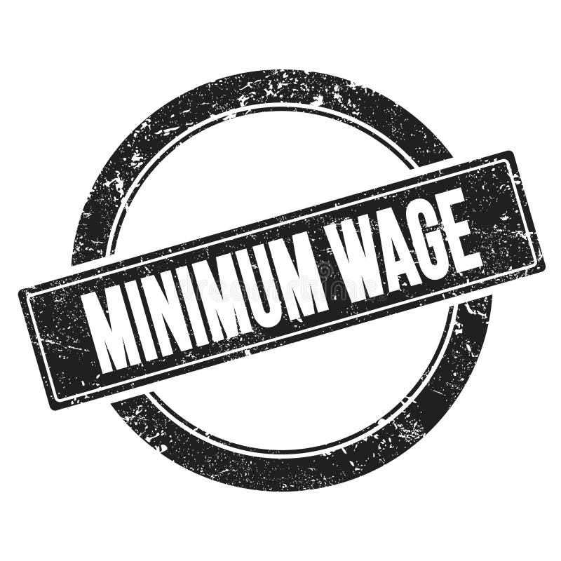 MINIMUM WAGE Text on Black Vintage Stamp Stock Illustration ...