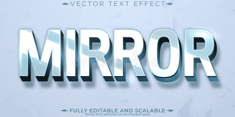 Mirror Text Effect, Editable Glass and Chrome Text Style Stock Vector ...
