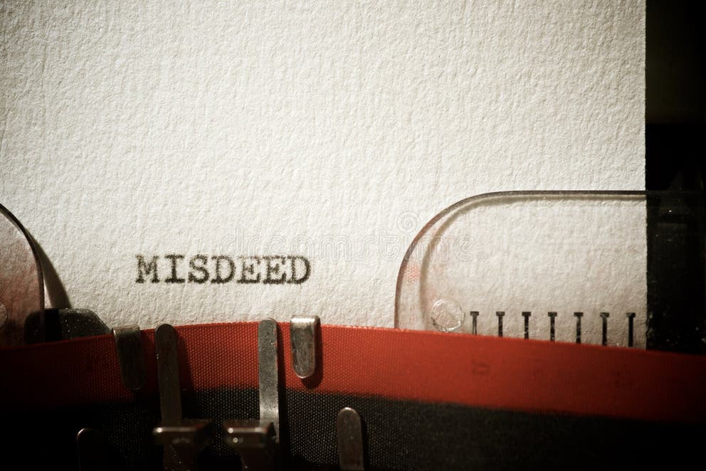 Misdeed concept view stock image. Image of paper, text - 269409313