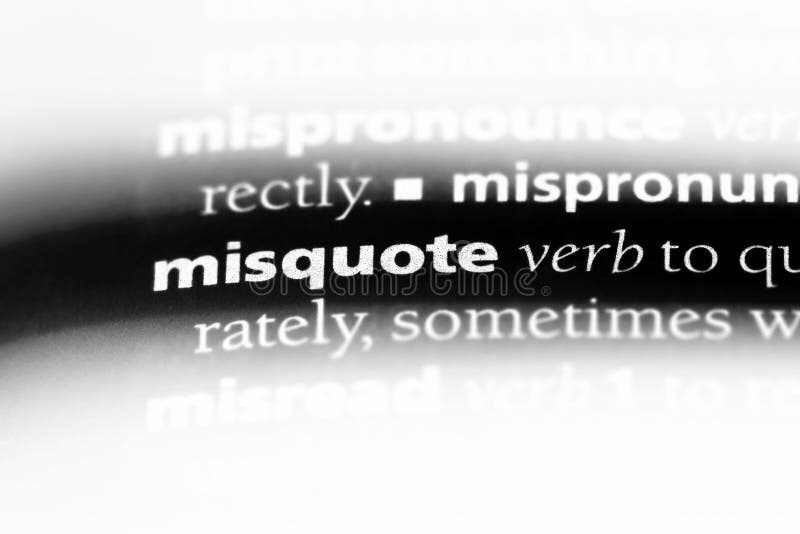 Misquote stock image. Image of isolated, word, idea - 126542151