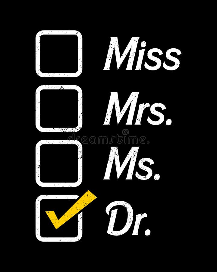 Miss Mrs Ms Dr. stock vector. Illustration of presentation - 340888535