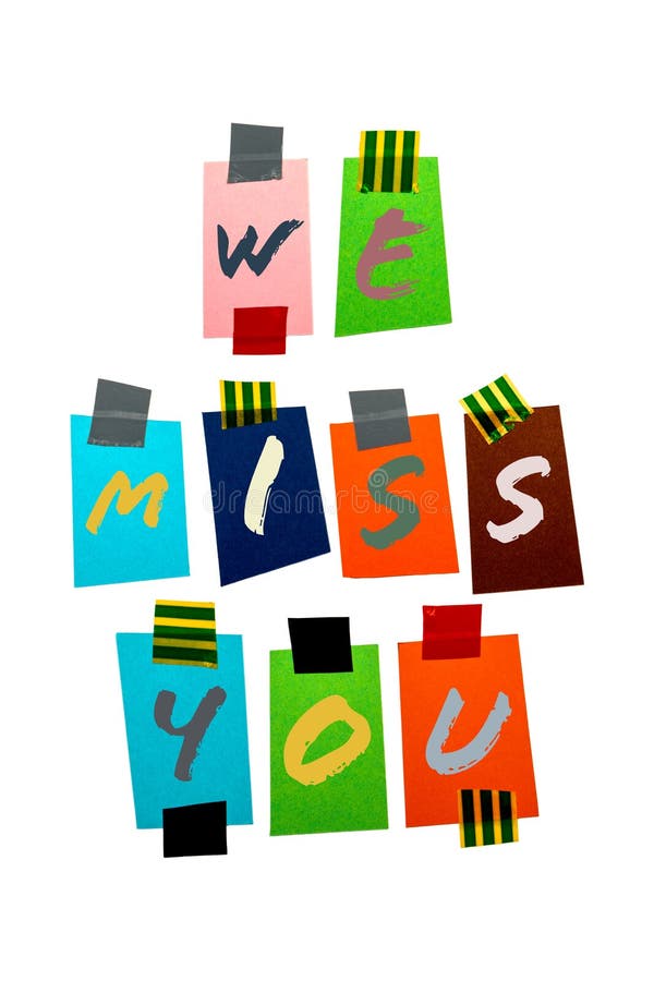 We MISS YOU. Colored Pages with Text on a White Background Stock Image ...