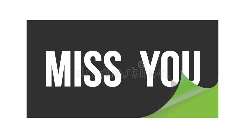 MISS YOU Text Written on Black Green Sticker Stock Illustration ...