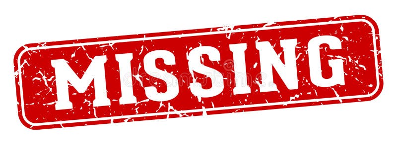 Missing Rectangular Sign. Missing Stamp Stock Vector - Illustration of ...