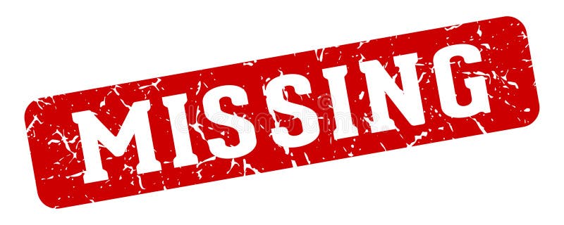 Missing Rectangular Sign. Missing Stamp Stock Vector - Illustration of ...