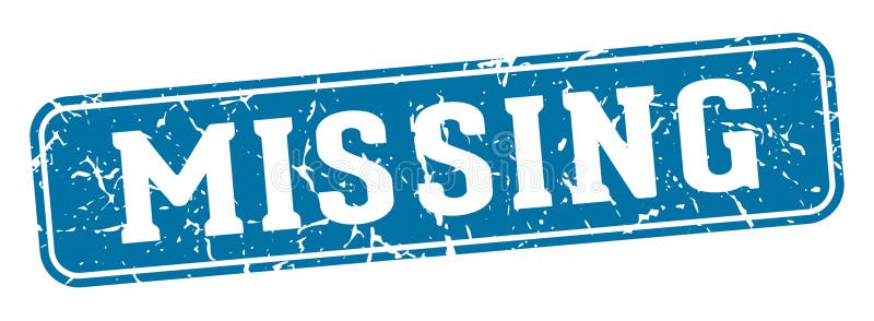 Missing Rectangular Sign. Missing Stamp Stock Illustration ...