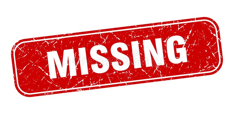 Missing Stamp. Missing Square Grungy Isolated Sign. Stock Vector ...